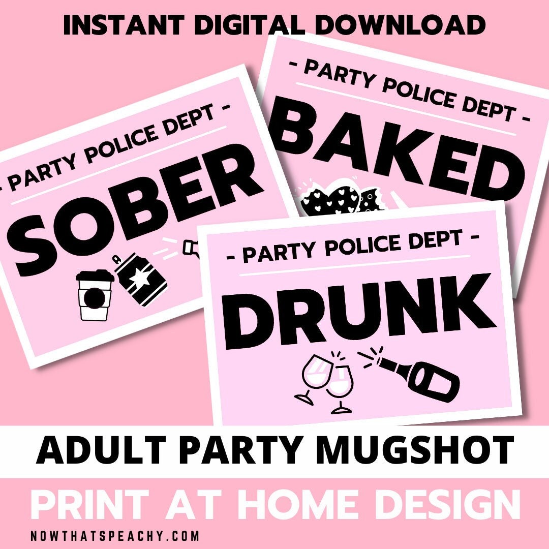 Sober Drunk Baked MUGSHOT Photo booth PRINTABLES police lineup mugshot ...